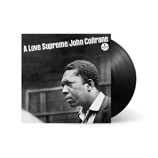 John Coltrane - John Coltrane - A Love Supreme (Monophonic Edition) 1LP ...