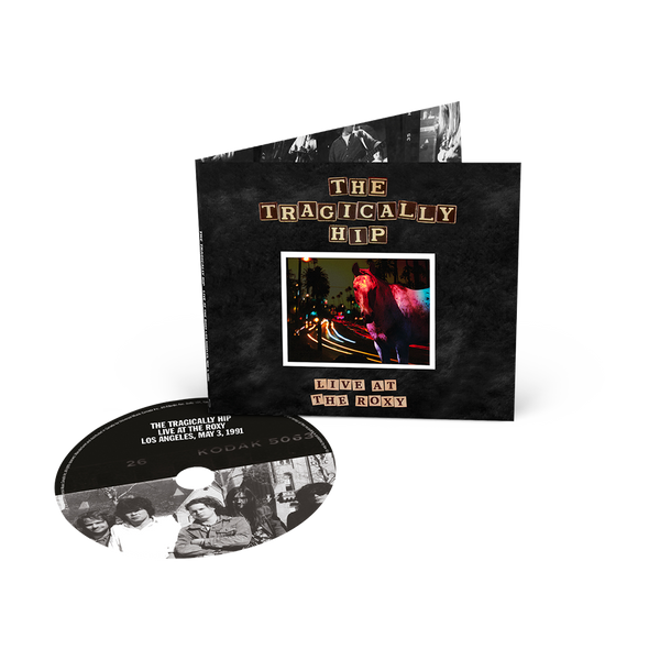 The Tragically Hip - The Tragically Hip - Live at The Roxy CD ...